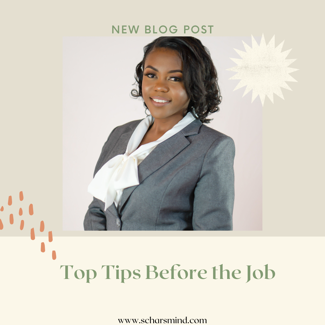 Top Tips for Starting A New Job: Before the Job – Schar's Mind